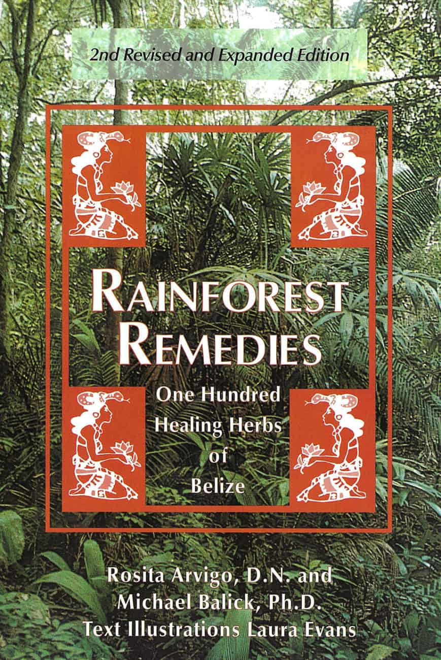 Rosita Arvigo | Rainforest Remedies